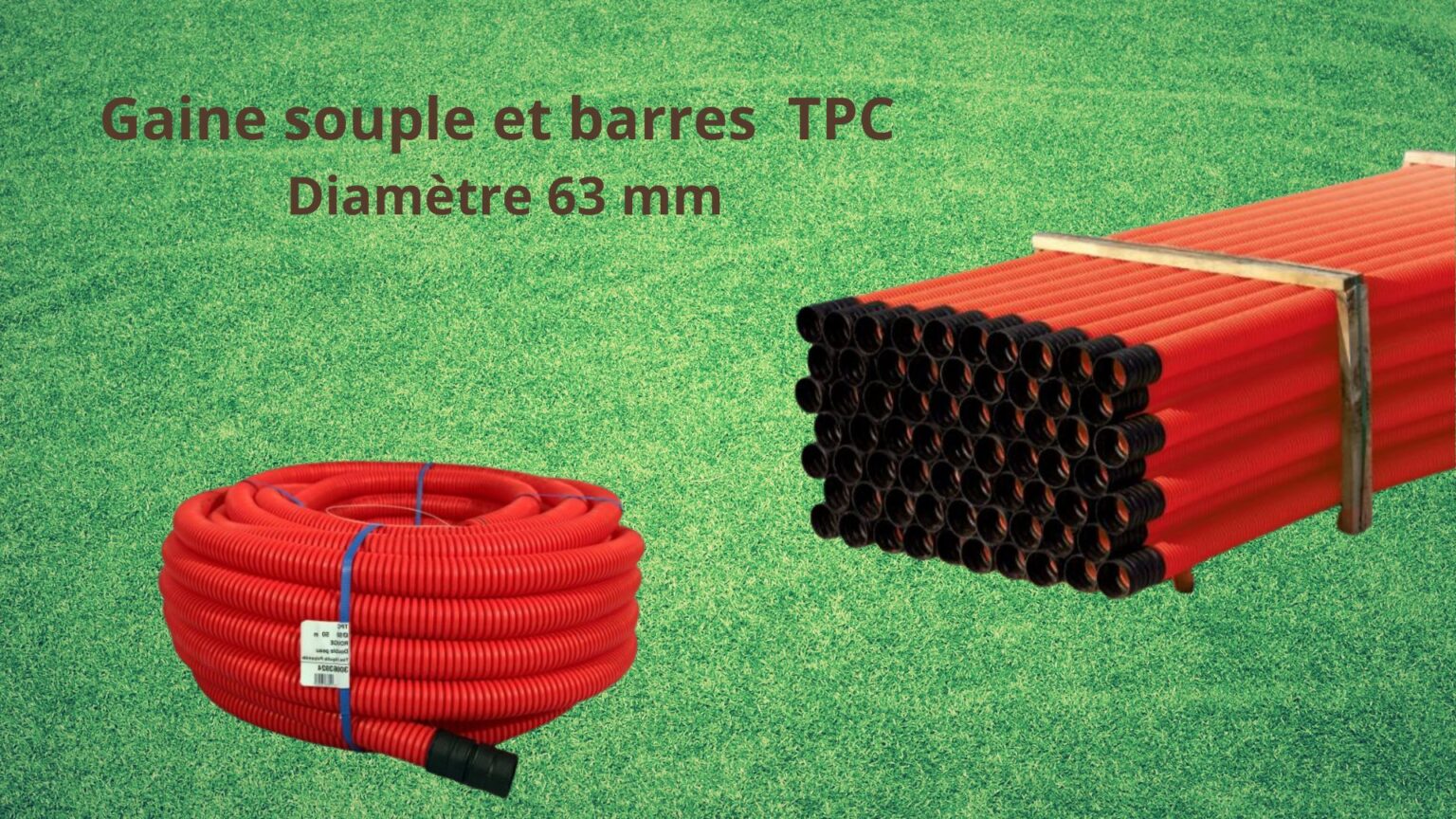 Les gaines TPC : Raccordement Électricité, Eau, Gaz, Telecom